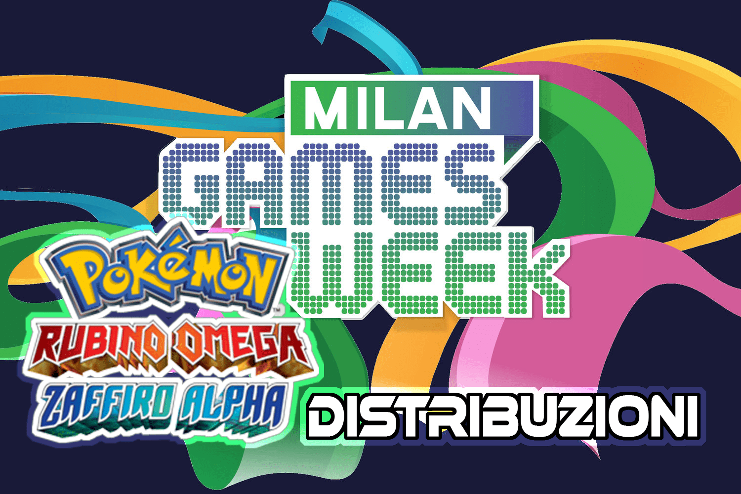 Tutto sulle distribuzioni Pokémon al Milan Games Week! - Pokémon Millennium
