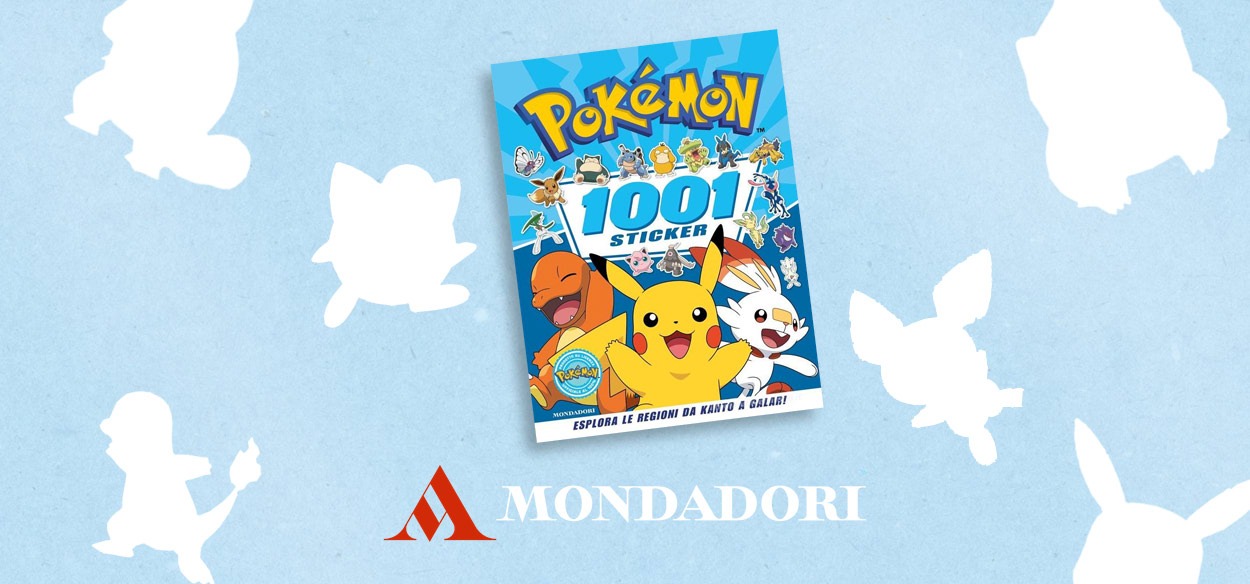 Arriva in Italia lo stickerbook dei Pokémon firmato Mondadori con oltre ...