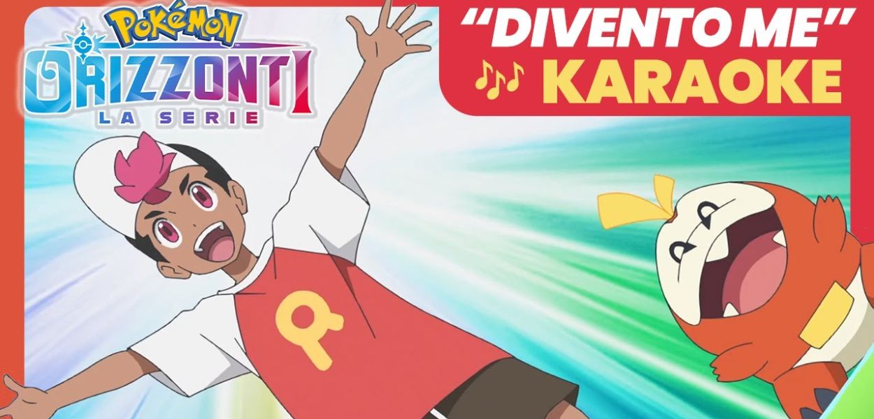 È arrivato il karaoke della sigla italiana di Orizzonti Pokémon ...